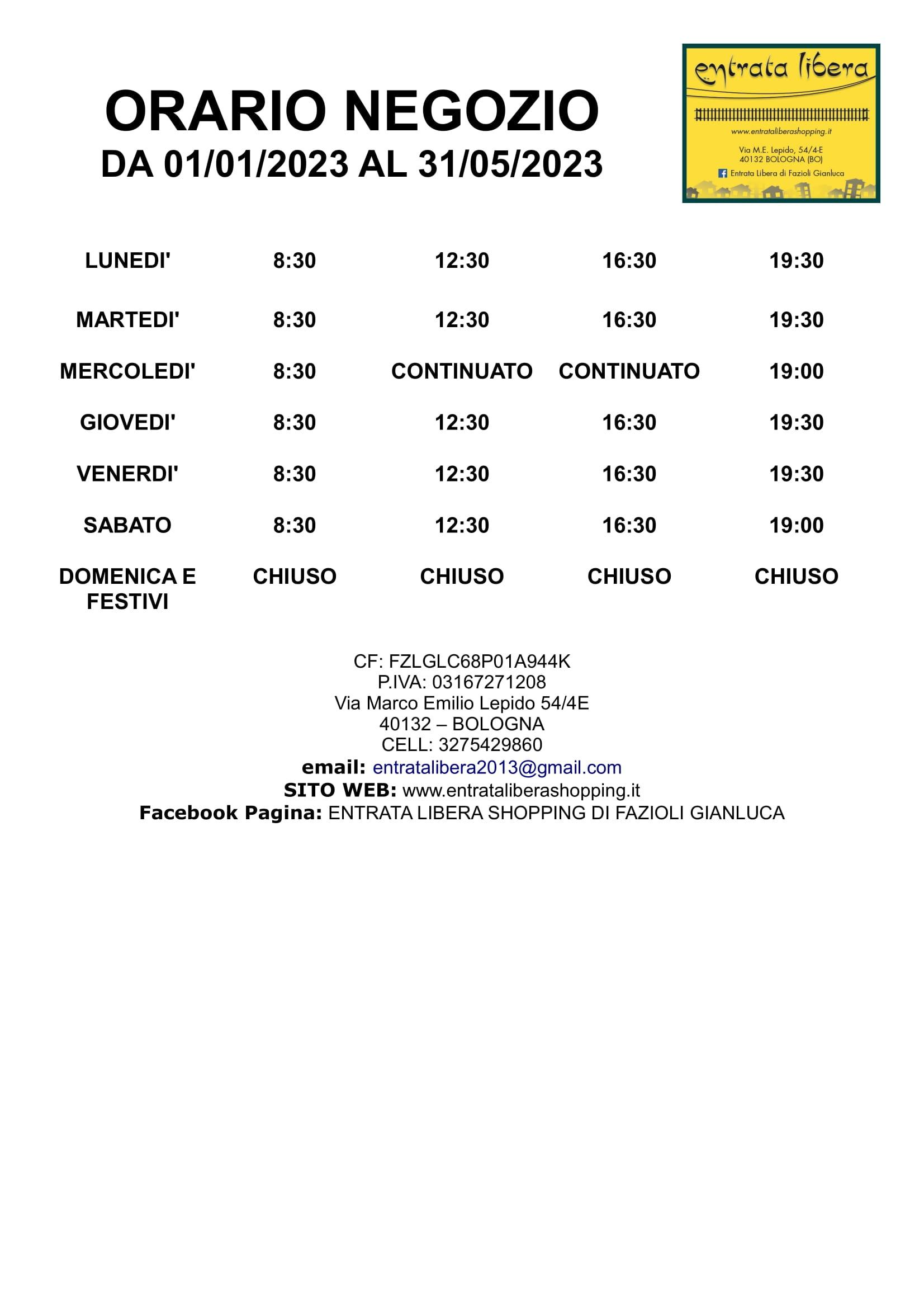 Entrata Libera Shopping Orari Negozio